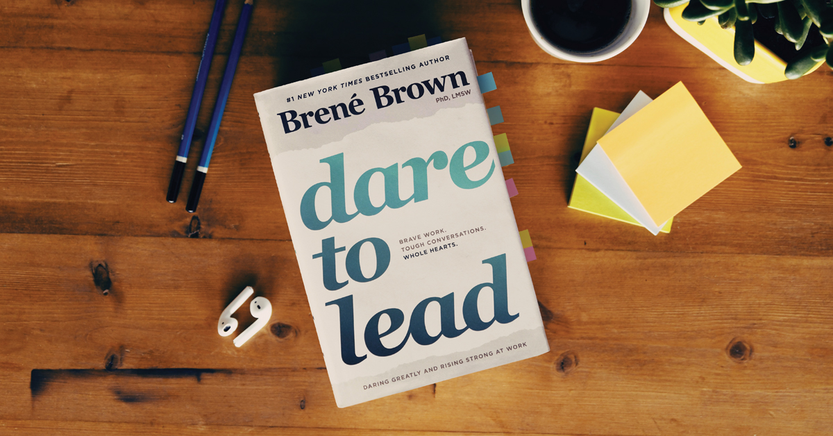 Dare to Lead Book Review - Dr Melissa Smith